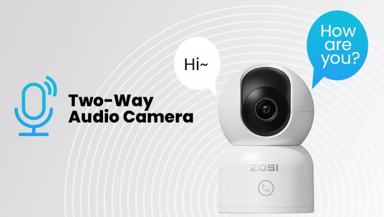 Top Two-Way Audio Security Cameras: 2025 Buyer’s Guide - Zosi Blog